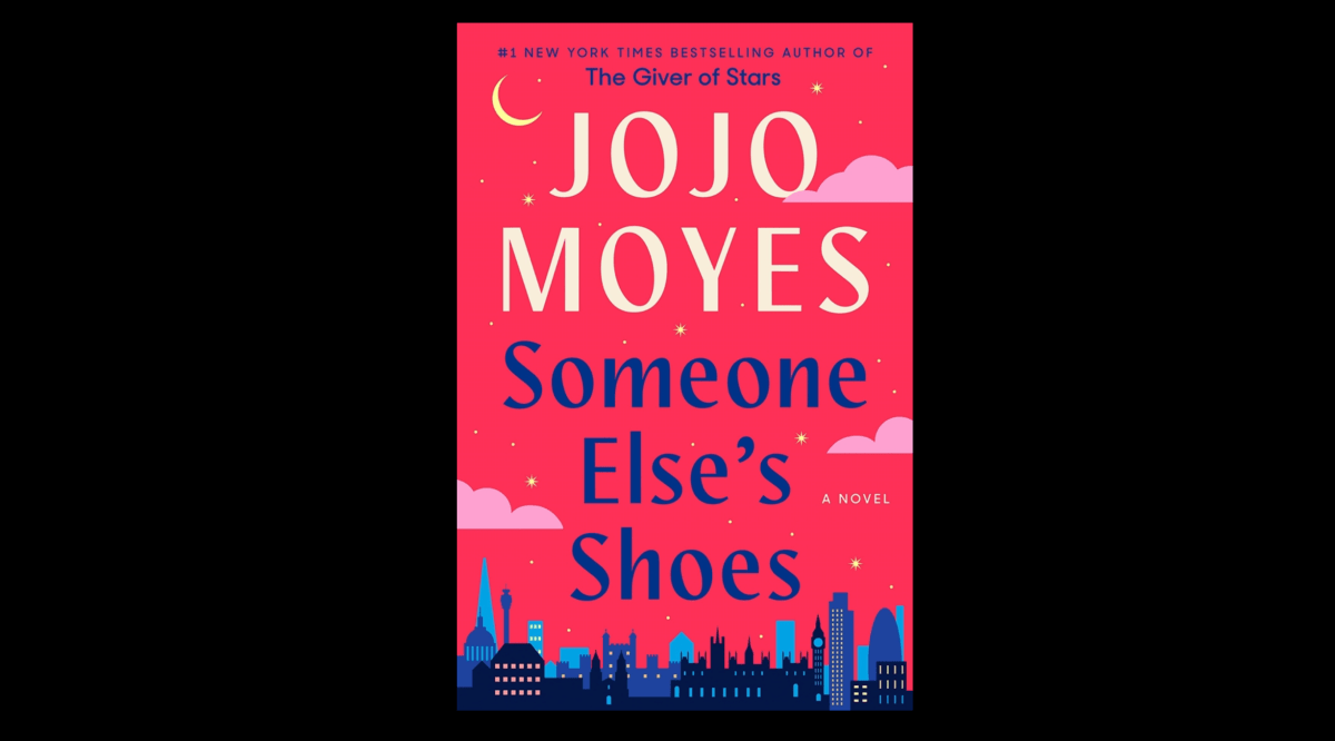 Book Club: Someone Else’s Shoes by JoJo Moyes – Book Review – Read ...